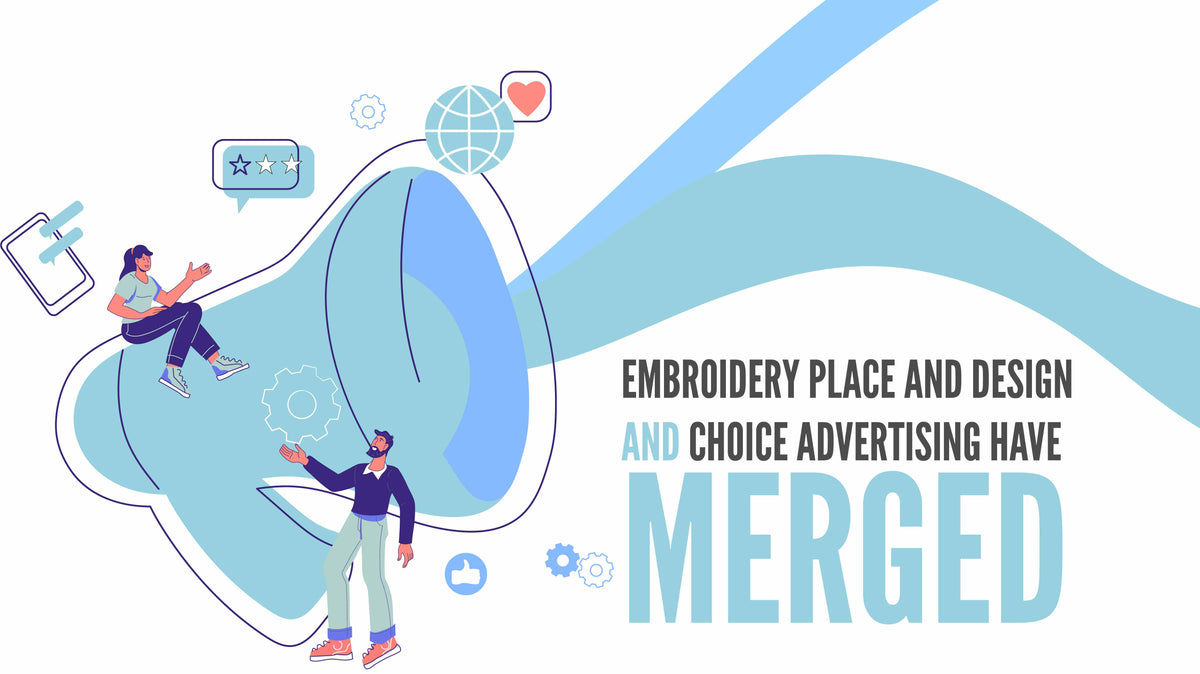 Exciting Announcement: Embroidery Place & Design and Choice Advert ...